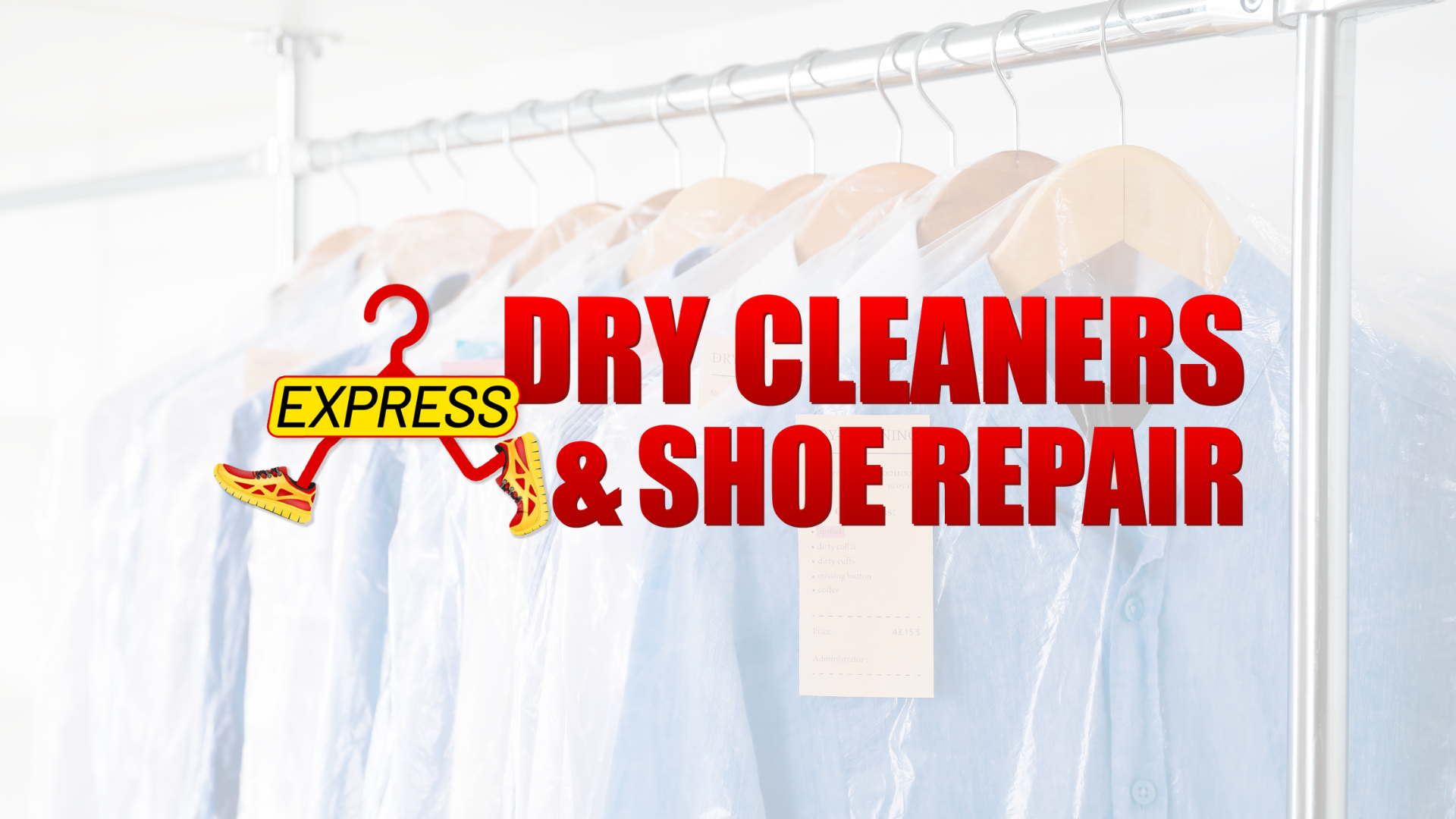 Express Dry Cleaners & Shoe Repair | Call Us or Walk In!